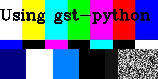 gst-python使っています